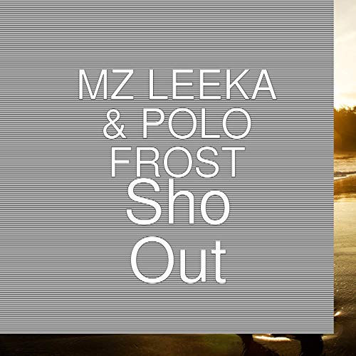 Amazon.co.jp: Sho Out [Explicit] : MZ LEEKA and POLO FROST: Digital Music