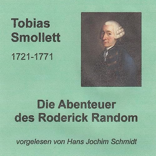 Die Abenteuer des Roderick Random (Hörbuch-Download): Tobias Smollett ...