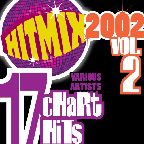 Hit Mix 2002 Vol. 2 - 17 Chart Hits di VARIOUS ARTISTS su Amazon Music ...