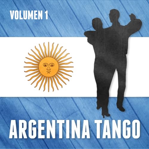Play Argentina Tango (Volumen 1) by Orquesta Típica Buenos Aires on ...