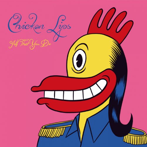 Play All That You Do by Chicken Lips on Amazon Music