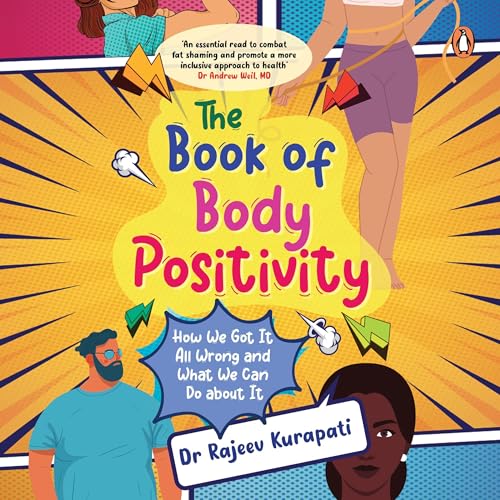 Amazon.com: The Book of Body Positivity: How We Got It All Wrong and ...