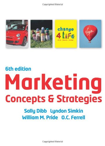 Marketing - Dibb, Sally, Simkin, Lyndon, Pride, William M., Ferrell, O ...