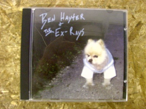 Ben Hayter - Ben Hayter & the Ex-Rays - Amazon.com Music
