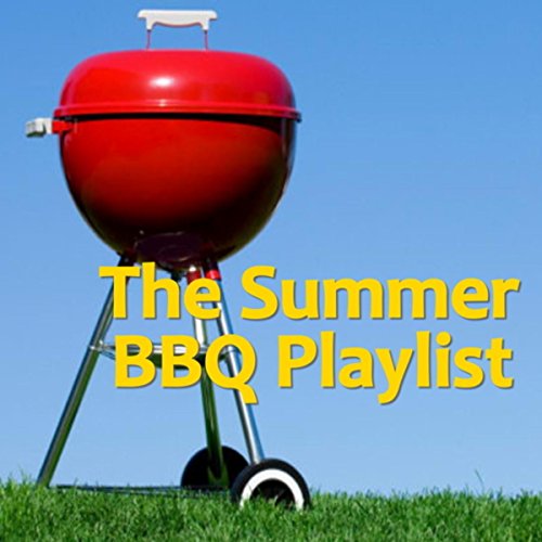 Amazon.co.jp: The Summer BBQ Playlist [Explicit] : ヴァリアス・アーティスト: デジタルミュージック