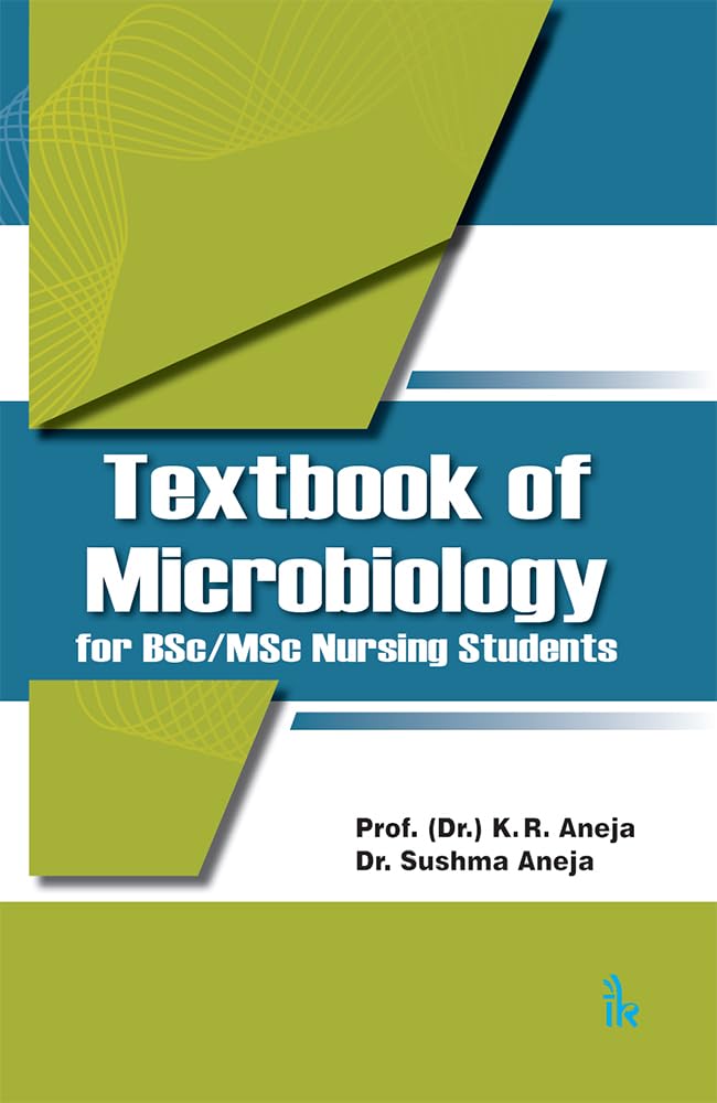 Textbook of Microbiology for B.Sc Nursing Students eBook : K.R. Aneja ...