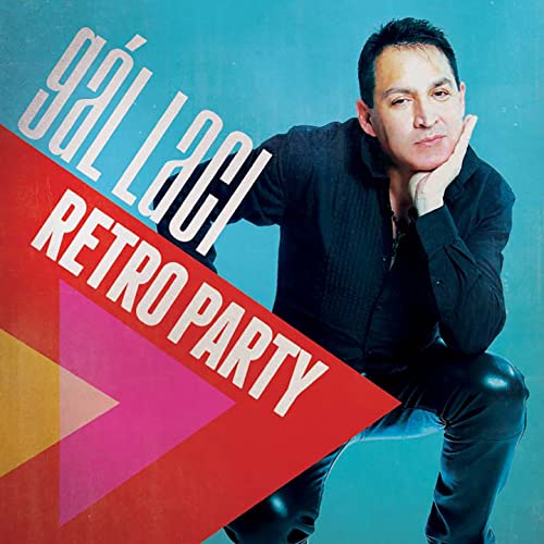 Amazon Music - Gál LaciのRetro Party - Amazon.co.jp