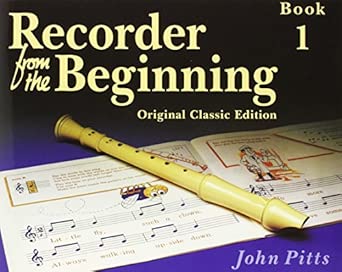 Buy Recorder from the Beginning - Book 1 Book Online at Low Prices in ...