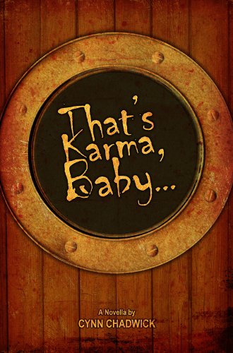 That's Karma, Baby... (Part One) - Kindle edition by Chadwick, Cynn ...
