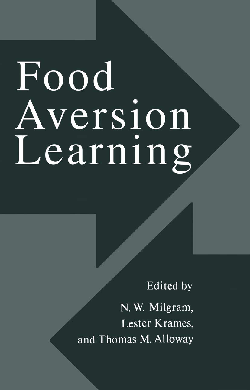 Food Aversion Learning: Milgram, N.: 9781475713015: Amazon.com: Books