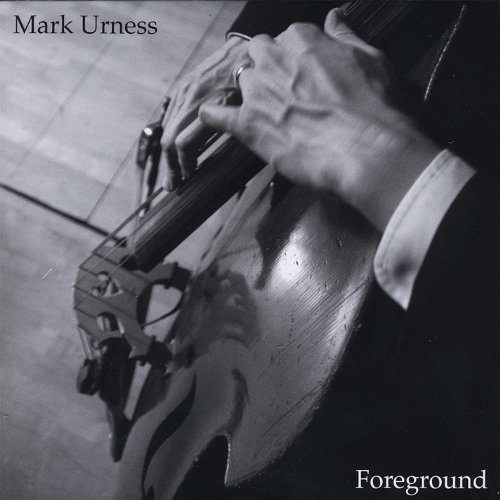 Play Foreground by Mark Urness on Amazon Music
