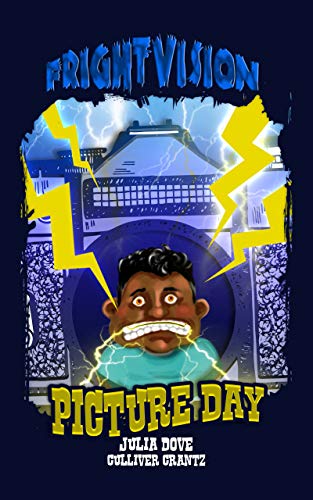Picture Day (FrightVision Book 2) - Kindle edition by Dove, Julia ...
