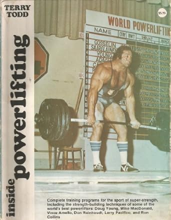 Inside Powerlifting: Todd, Terry: 9780809278541: Amazon.com: Books