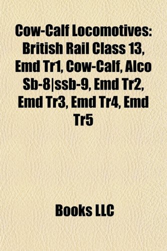Cow-Calf Locomotives : LLC, Books: Amazon.it: Libri