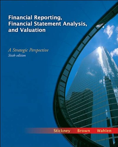Financial Reporting, Financial Statement Analysis, and Valuation (text ...