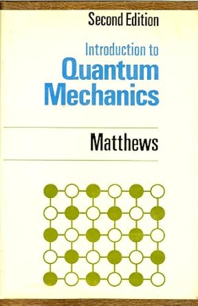 Introduction to quantum mechanics. Second Edition | Amazon.com.br