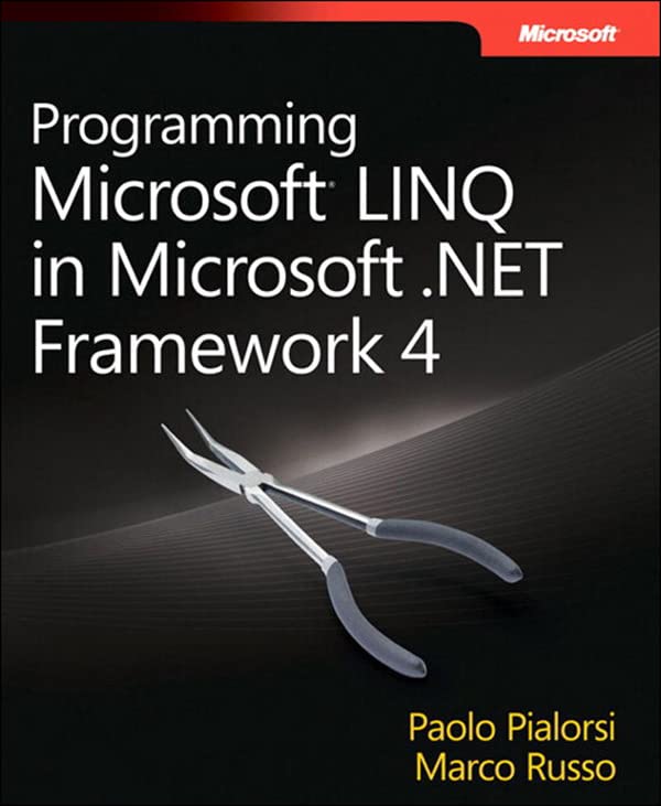 Amazon.com: Programming Microsoft LINQ in .NET Framework 4 (Developer Reference) eBook : Russo ...