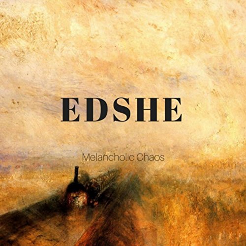 Play Melancholic Chaos by Edshe on Amazon Music