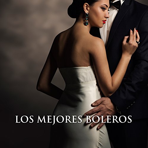 Reproducir Los Mejores Boleros de VARIOUS ARTISTS en Amazon Music