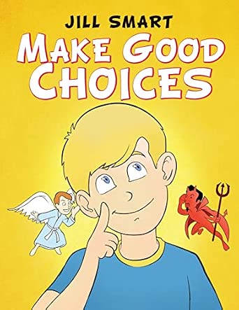 Amazon | Make Good Choices | Smart, Jill | Children's Books