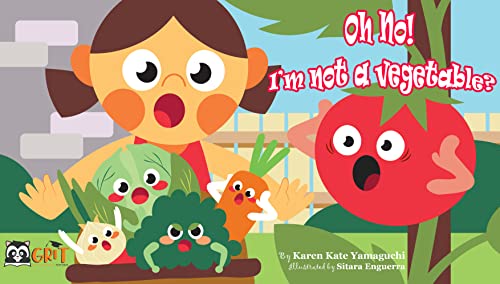 Oh no! I'm not a vegetable? - Kindle edition by Yamaguchi, Karen Kate ...