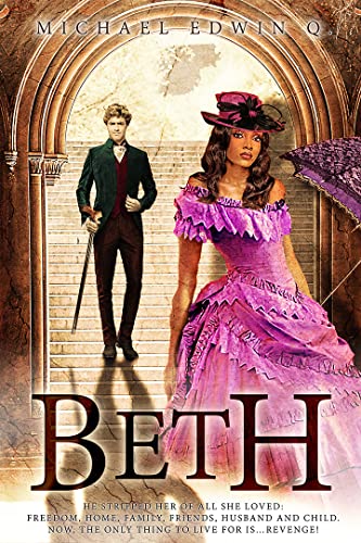 BETH - Kindle edition by Edwin Q., Michael. Literature & Fiction Kindle ...