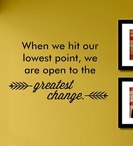 Amazon.com: When We Hit Our Lowest Point We Are Open to the Greatest ...