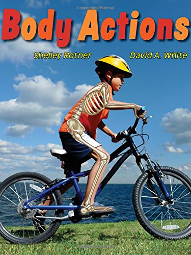 Body Actions: Rotner, Shelley, White, David A.: 9780823423668: Amazon ...
