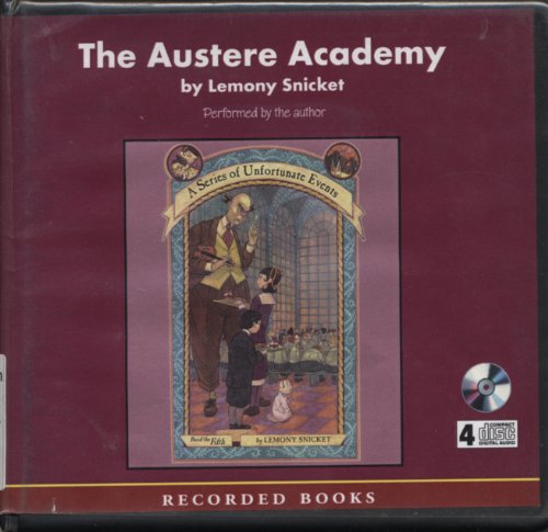 Amazon.com: The Austere Academy (Unabridged Cds): 9781402537370: Lemony ...