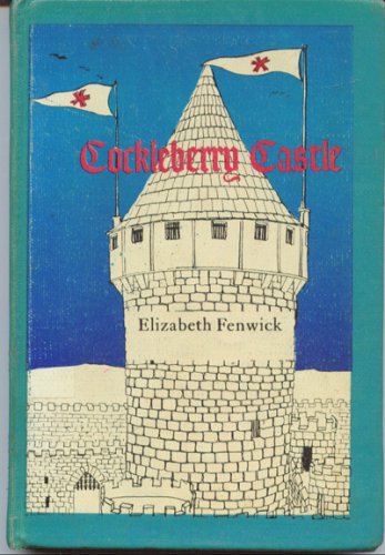 Cockleberry Castle: Fenwick, Elizabeth: Amazon.com: Books