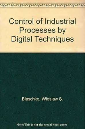 Control of Industrial Processes by Digital Techniques : Buy Online at ...