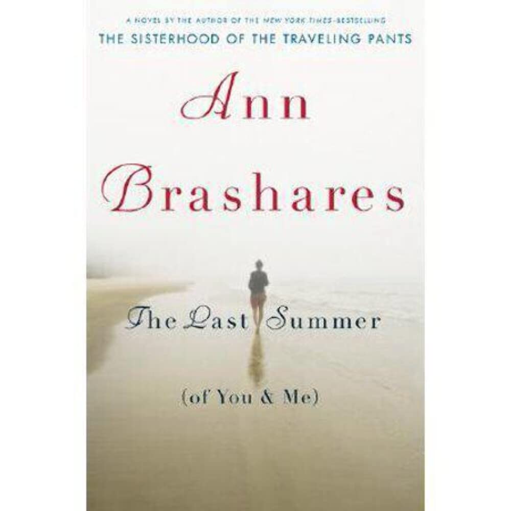 Amazon.com: The Last Summer (of You and Me): 9781594489174: Brashares ...