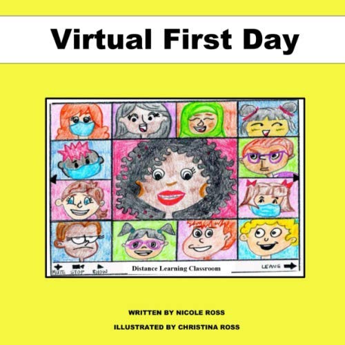Virtual First Day: Ross, Nicole, Ross, Christina: 9798669832537: Amazon ...