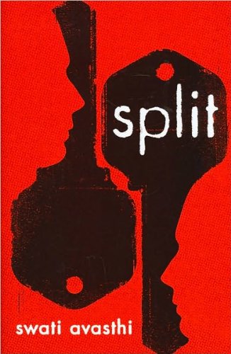 Swati Avasthi'sSplit [Hardcover](2010): S. (Author) Avasthi: Amazon.com ...