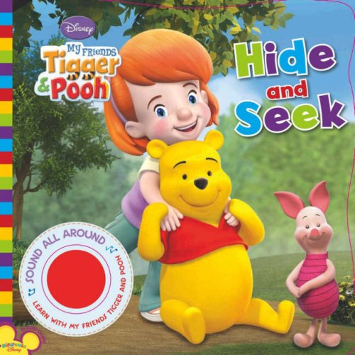 Tigger & Pooh Hide & Seek Sound Book (My Friends Tigger & Pooh ...