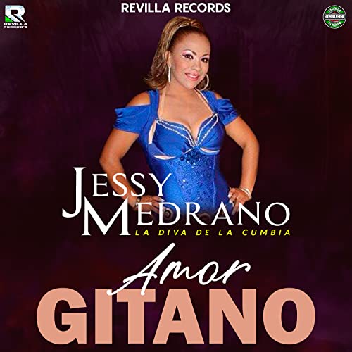 Écouter Amor Gitano par JESSY MEDRANO LA DIVA DE LA CUMBIA sur Amazon ...
