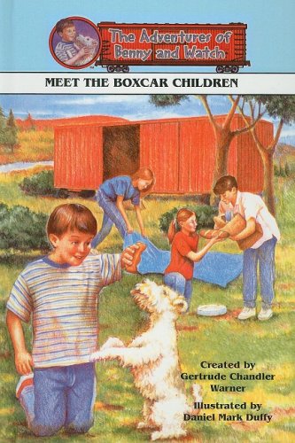 Meet the Boxcar Children (Adventures of Benny and Watch): Gertrude ...