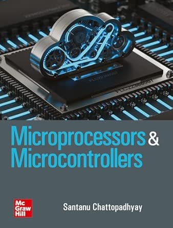 Microprocessors & Microcontrollers | 1st Edition: Santanu Chattopadhyay ...