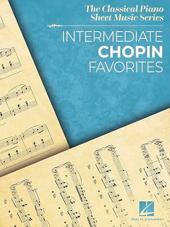 Intermediate Chopin Favorites | Piano Sheet Music Book for Intermediate ...
