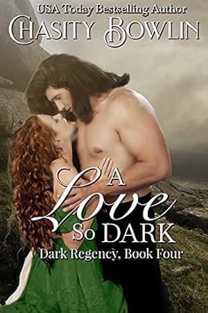 The Redemption of a Rogue (The Dark Regency Series Book 2) - Kindle edition by Bowlin, Chasity ...