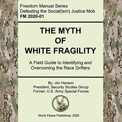 Amazon.com: The Myth of White Fragility: A Field Guide to Identifying ...