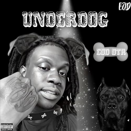 Underdog [Explicit] von EOD OTR bei Amazon Music - Amazon.de