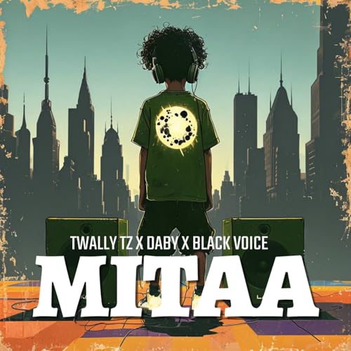 Écouter Mitaa de Twally tz sur Amazon Music