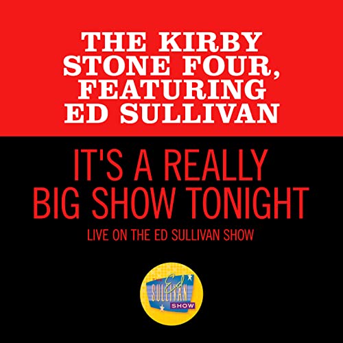 It's A Really Big Show Tonight (Live On The Ed Sullivan Show, January ...
