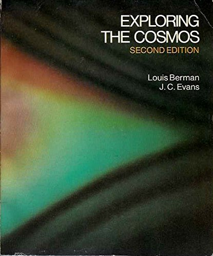 Exploring the Cosmos: Berman, Louis; J.C. Evans: Amazon.com: Books