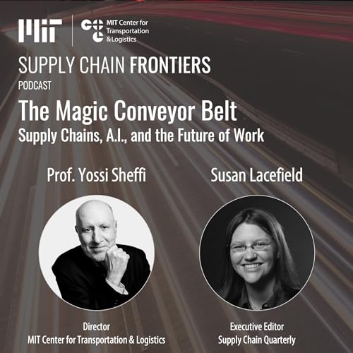The Magic Conveyor Belt: Supply Chains, A.I., and the Future of Work ...