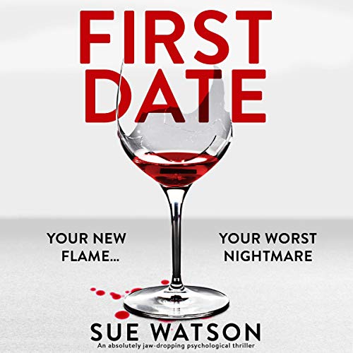 Amazon.com: First Date: An Absolutely Jaw-Dropping Psychological ...