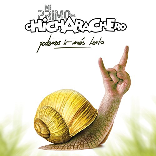 Play Podemos Ir Más Lento by Mi Primo el Chicharachero on Amazon Music ...