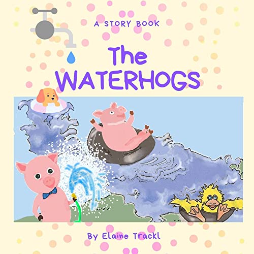 The Waterhogs - Kindle edition by Trackl, Elaine. Children Kindle ...