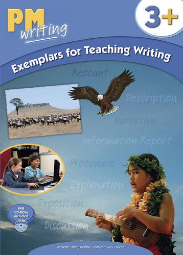 PM Writing 3 + Exemplars for Teaching Writing : Smith, Annette, Croft ...